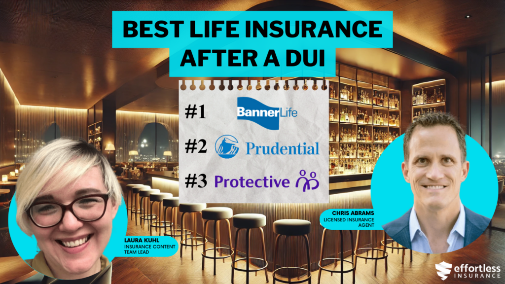Best Life Insurance After a DUI in 2024 (Ranking of the Top 10 ...