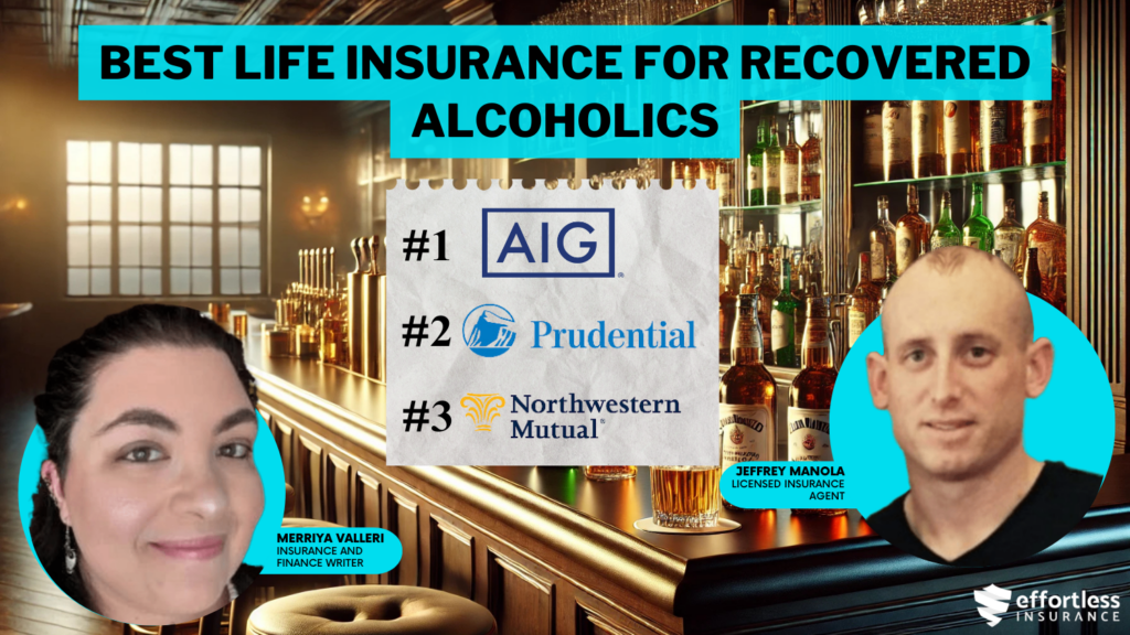 Best Life Insurance for Recovered Alcoholics in 2025 (Top 10 Companies ...